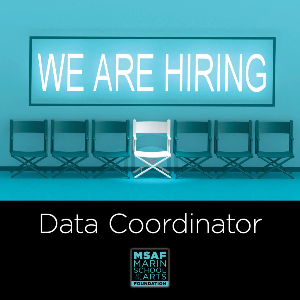 We're Hiring A Data Coordinator • Marin School Of The Arts