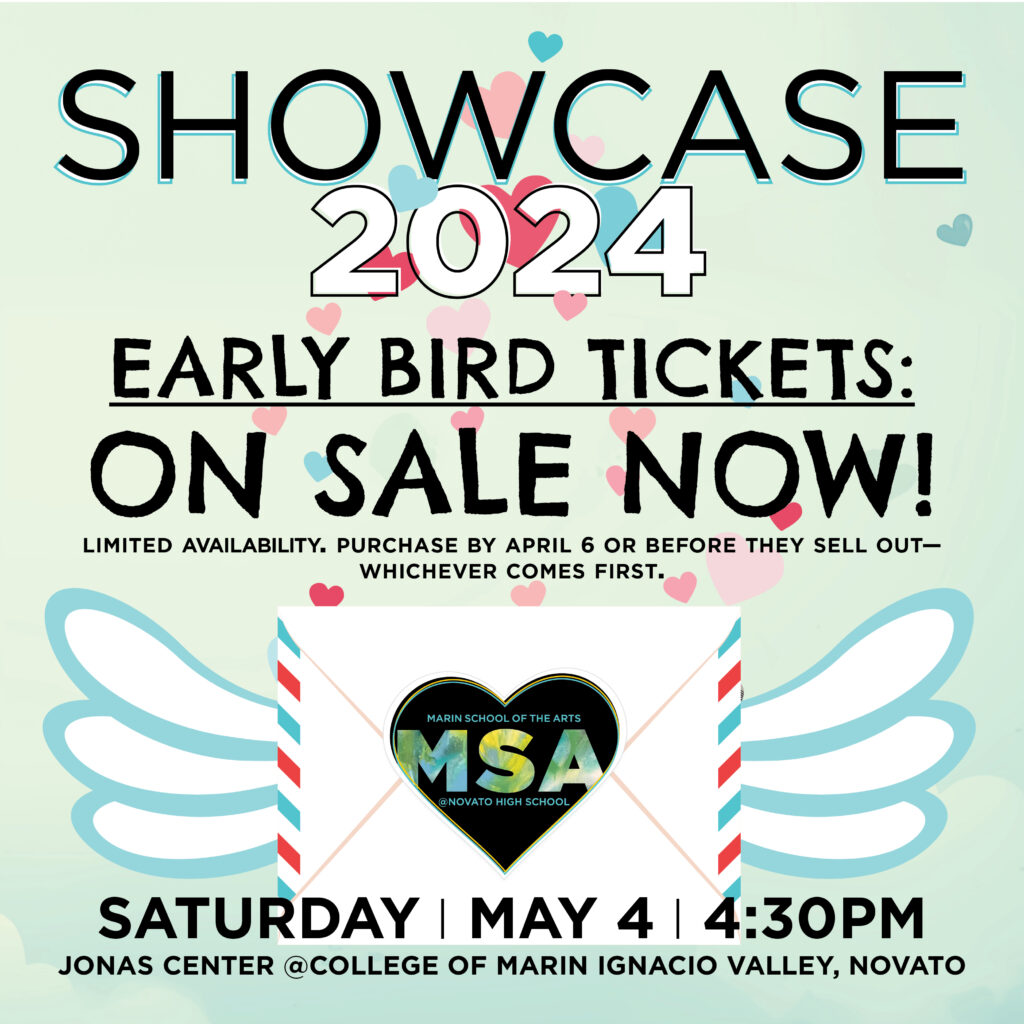 Celebrate Everything MSA! • Marin School Of The Arts