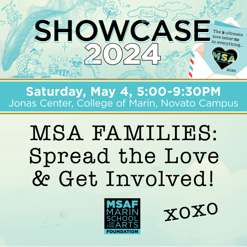 Timely Event Opportunities For MSA Families • Marin School Of The Arts